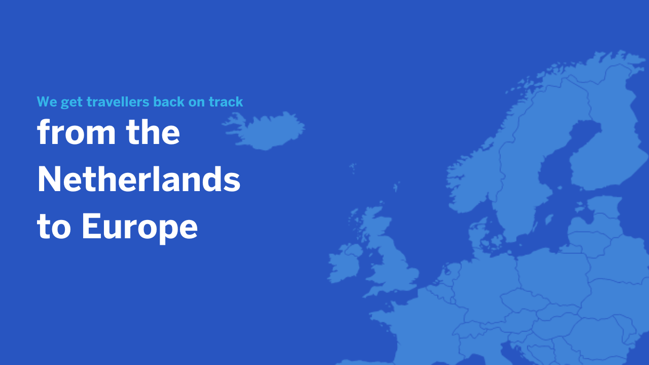 Travel Support expansion: From the Netherlands to Europe - Travel ...